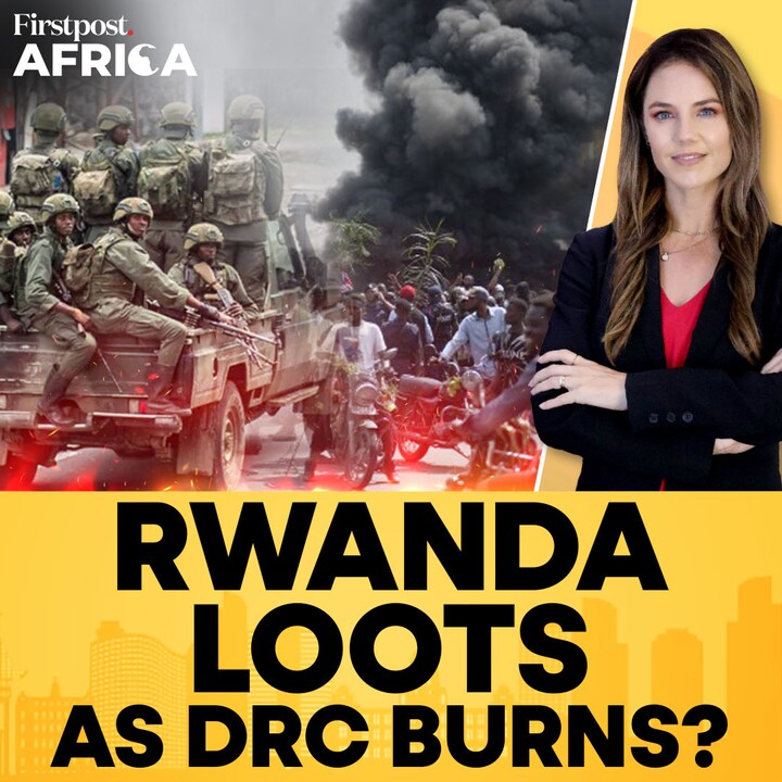 Rwanda Loots as DRC Burns | Firstpost Africa | N18G