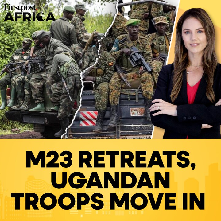 M23 Retreats, Ugandan Troops Move In | Firstpost Africa | N18G