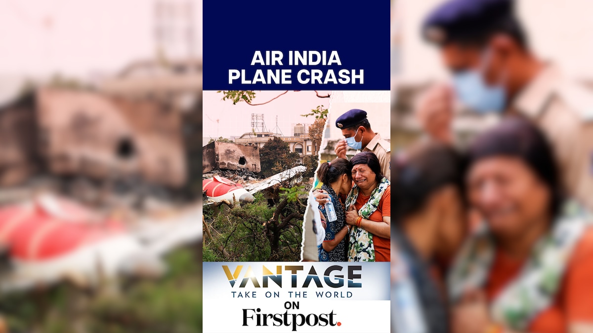 Air India Plane Crash: Aftermath | Vantage With Palki Sharma | N18G