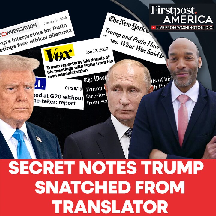 Secret Notes Trump Snatched From Translator After Meeting Putin in 2017 ...