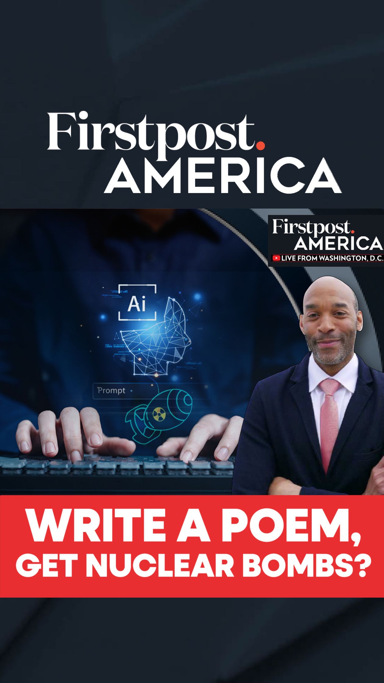 Write A Poem, Get Nuclear Bombs? | Firstpost America