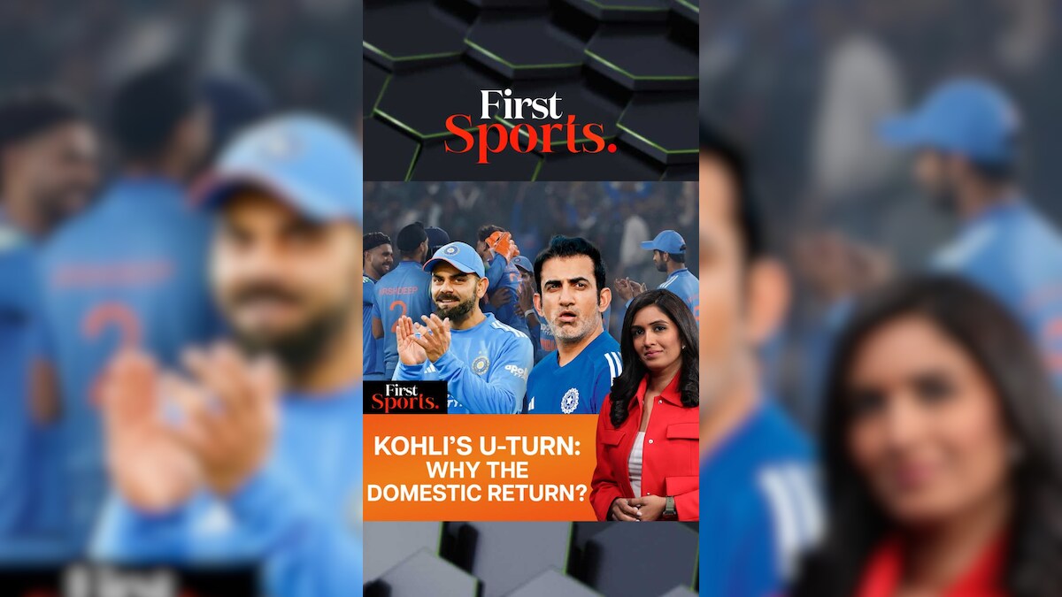 What Made Virat Kohli Make a U-Turn On Domestic Cricket? | First Sports ...