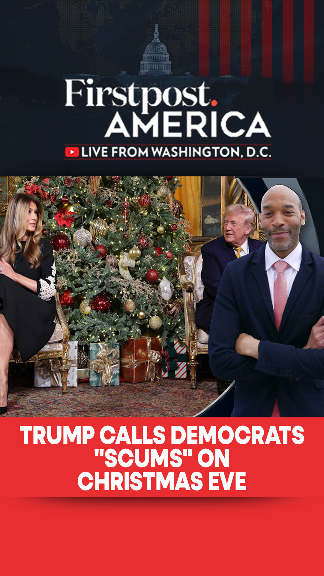 Trump Calls Democrats "Scums" On Christmas Eve | Firstpost America